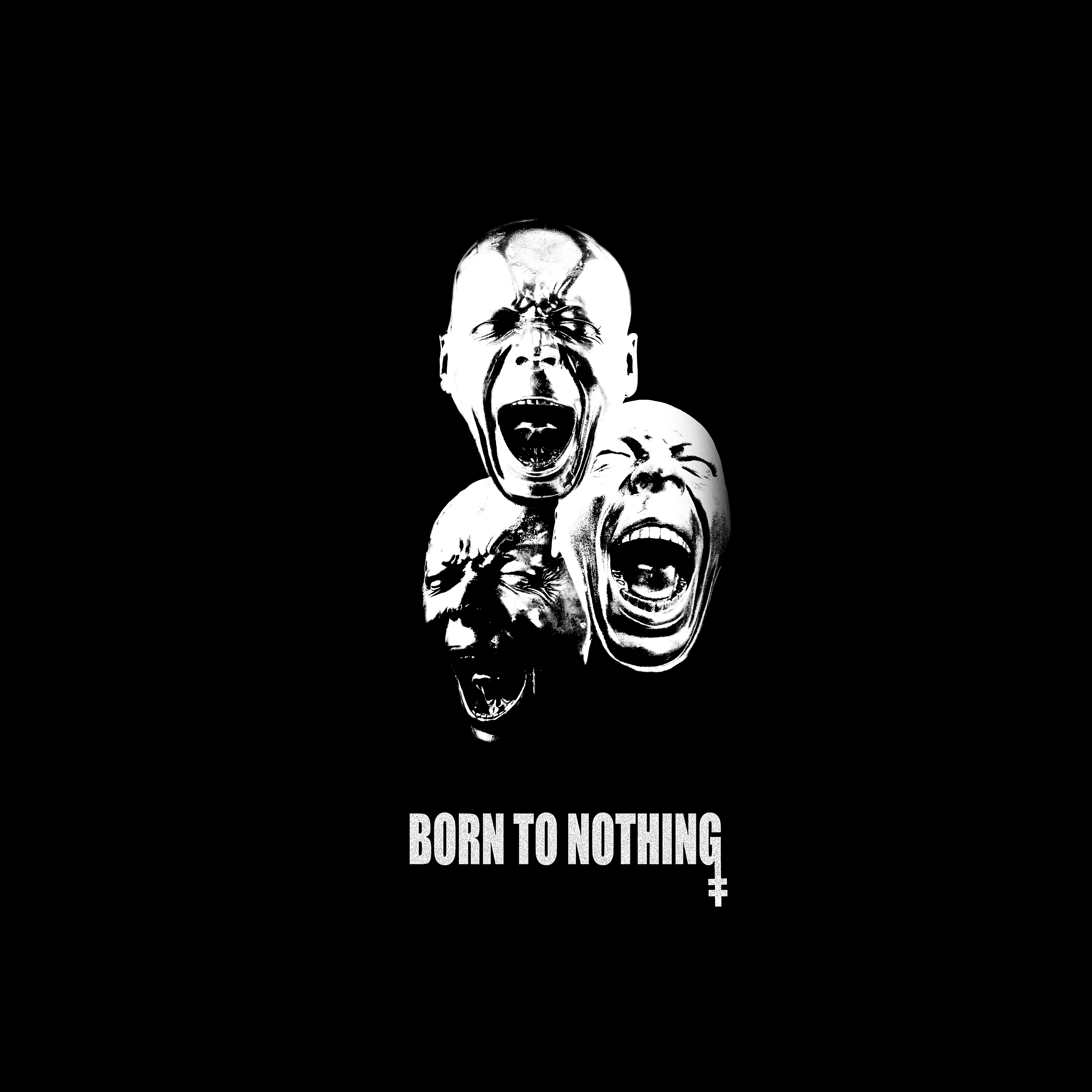 "NOTHING" COLLECTION. – BORN TO NOTHING